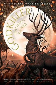 Summary and Reviews of Godkiller by Hannah Kaner